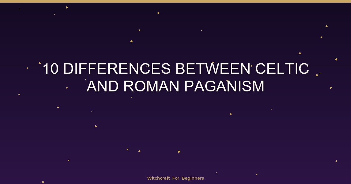 Roman Paganism – Witchcraft For Beginners